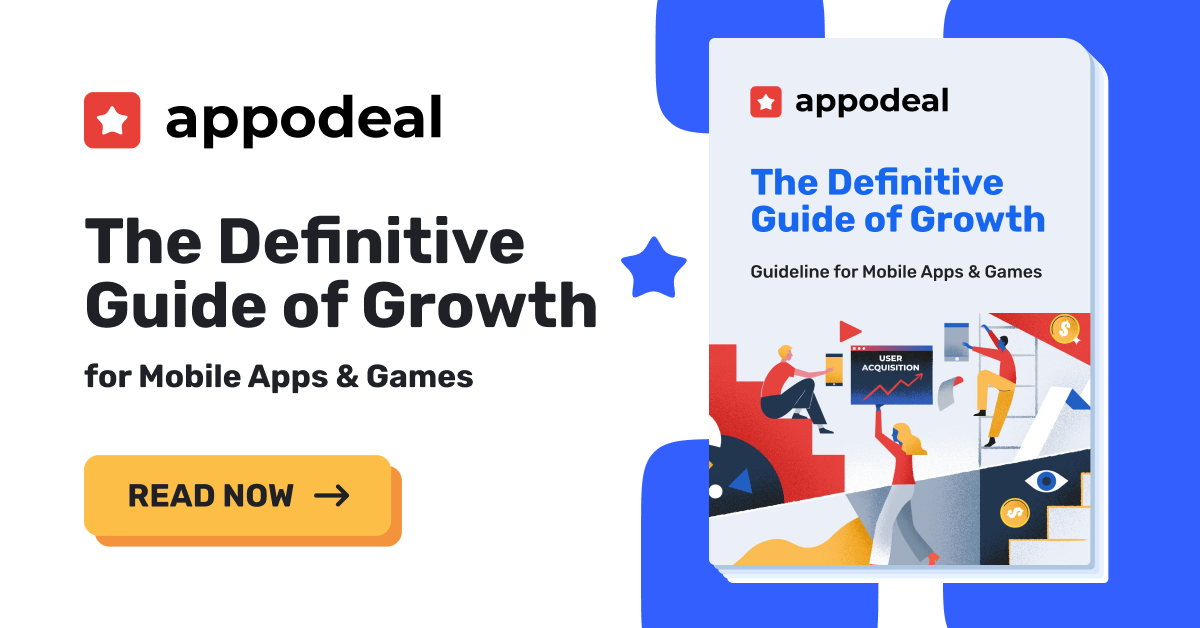 The Definitive Guide Of Growth For Mobile Indie Developers – Appodeal